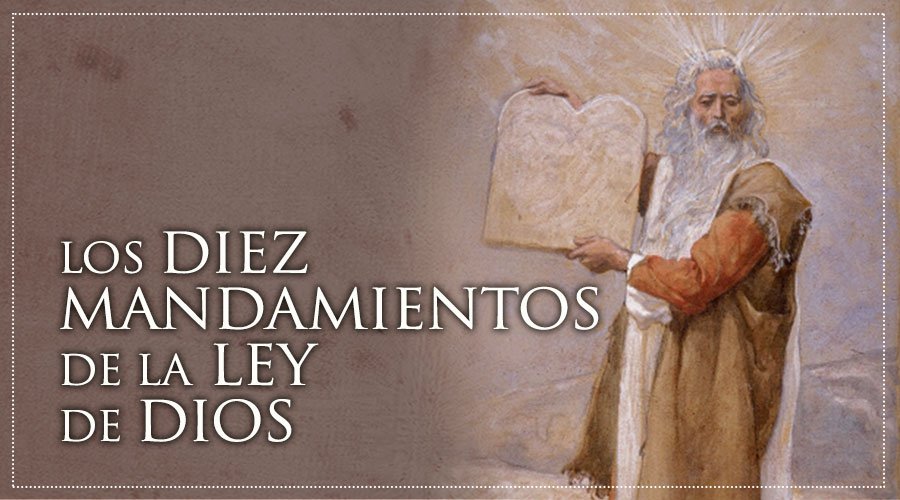 El sentido de los diez mandamientos de la ley de Dios - Magazine Z El sentido de los diez mandamientos de la ley de Dios - Magazine Z